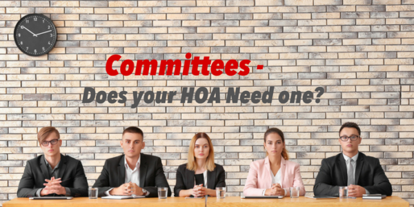 HOA Committees - Does your Association Need Them? | HOA Management
