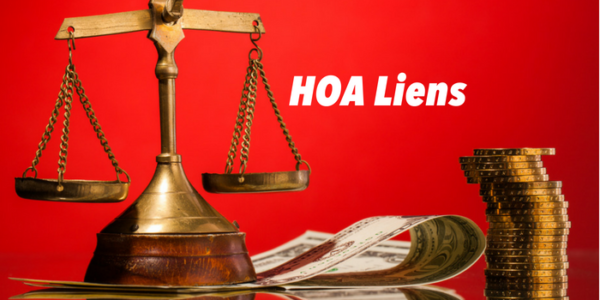 HOA Liens and How to Handle Them as HOA Board Members