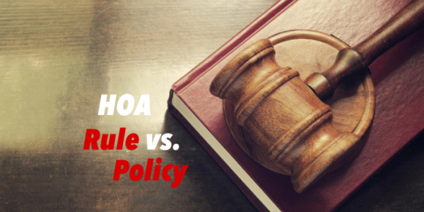 HOA Rule vs. Policy: What you Need to Know