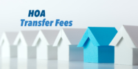 HOA Transfer Fees: What You Need to Know | HOA Management