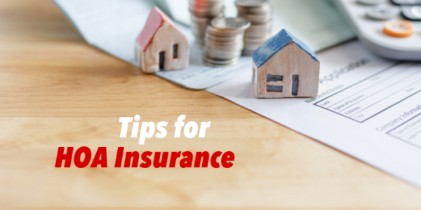 10 Tips for HOA Insurance: Choosing a Policy for Your Community