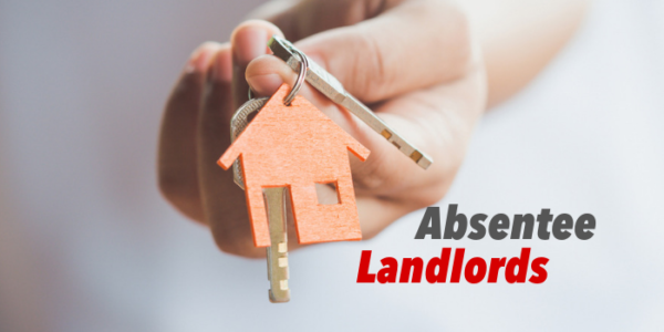 Handling Difficult Absentee Landlords