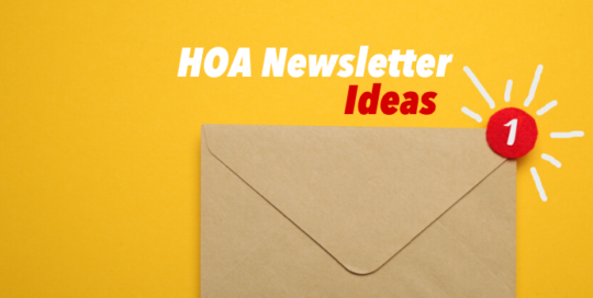 HOA Newsletter Ideas | Spectrum Association Management